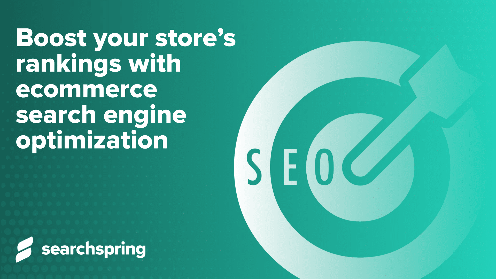 Ecommerce Search Engine Optimization - Searchspring Ecommerce Search Engine Optimization - Searchspring